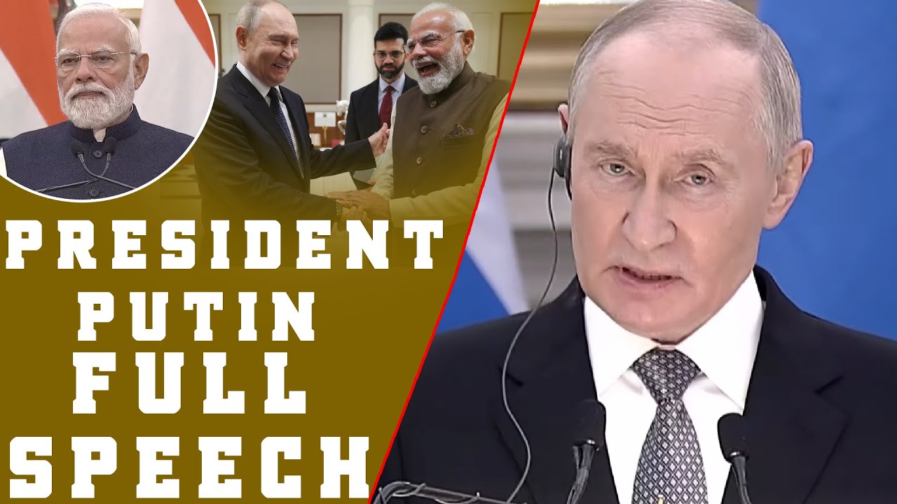 Russian President Putin Full Speech at Hyderabad House | PM Narendra ...