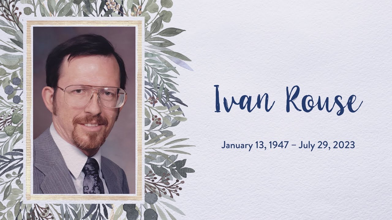 Ivan Rouse Memorial Service - YouTube