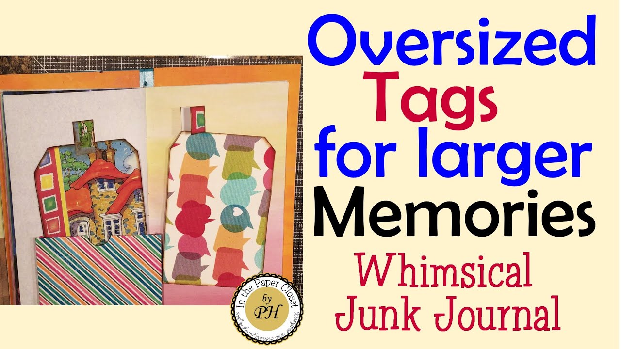 How to make OVERSIZE TAGS for junk journals - YouTube