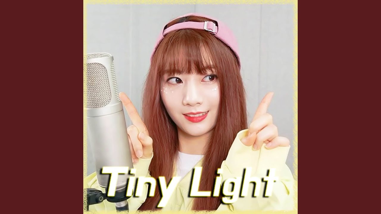 Tiny Light Youtube Music
