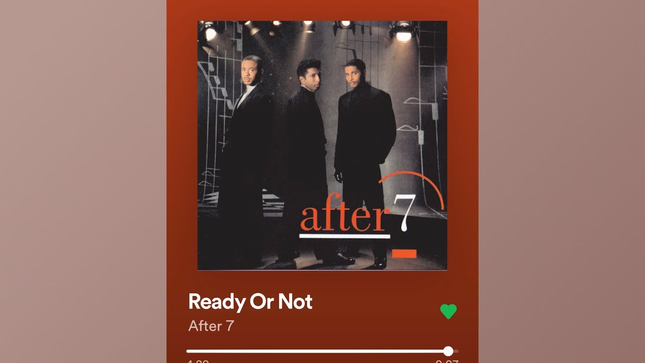 AFTER 7•* READY OR NOT • Spotify jams music 🎼 #withme - YouTube