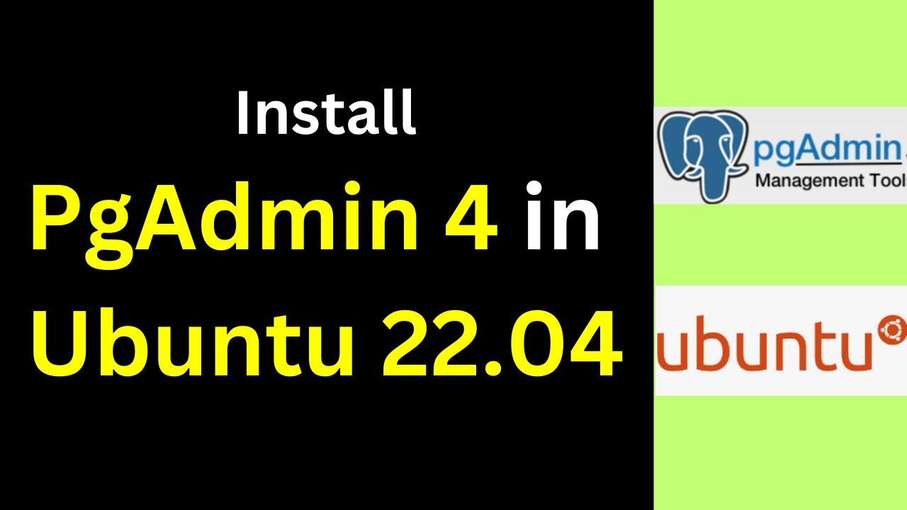 Install Pgadmin 4 And Connect Postgresql On Ubuntu 22 04 Youtube