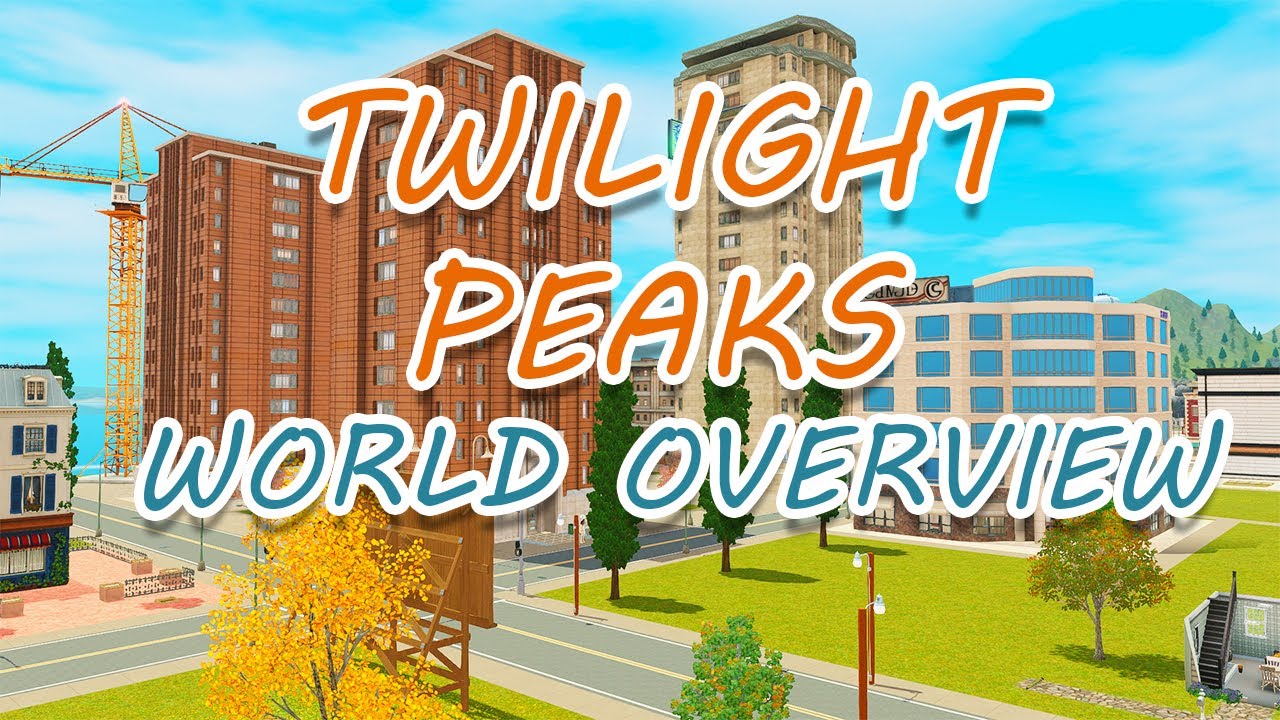 NEW FAMILY WORLD!! Twilight Peaks The Sims 3 World Overview - YouTube