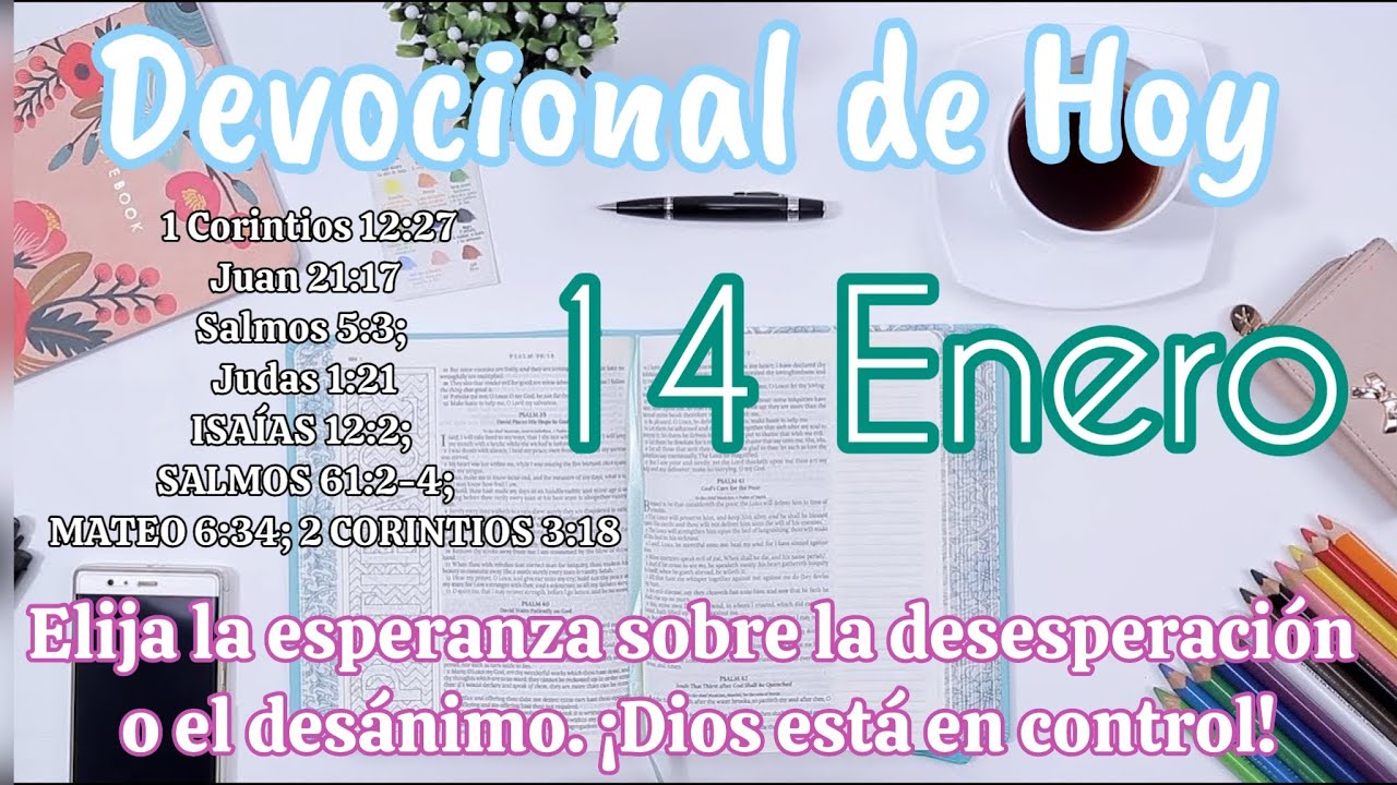 Devocional de hoy 14 Enero | Devocionales cristianos | Devocionales diarios | Devocional - YouTube