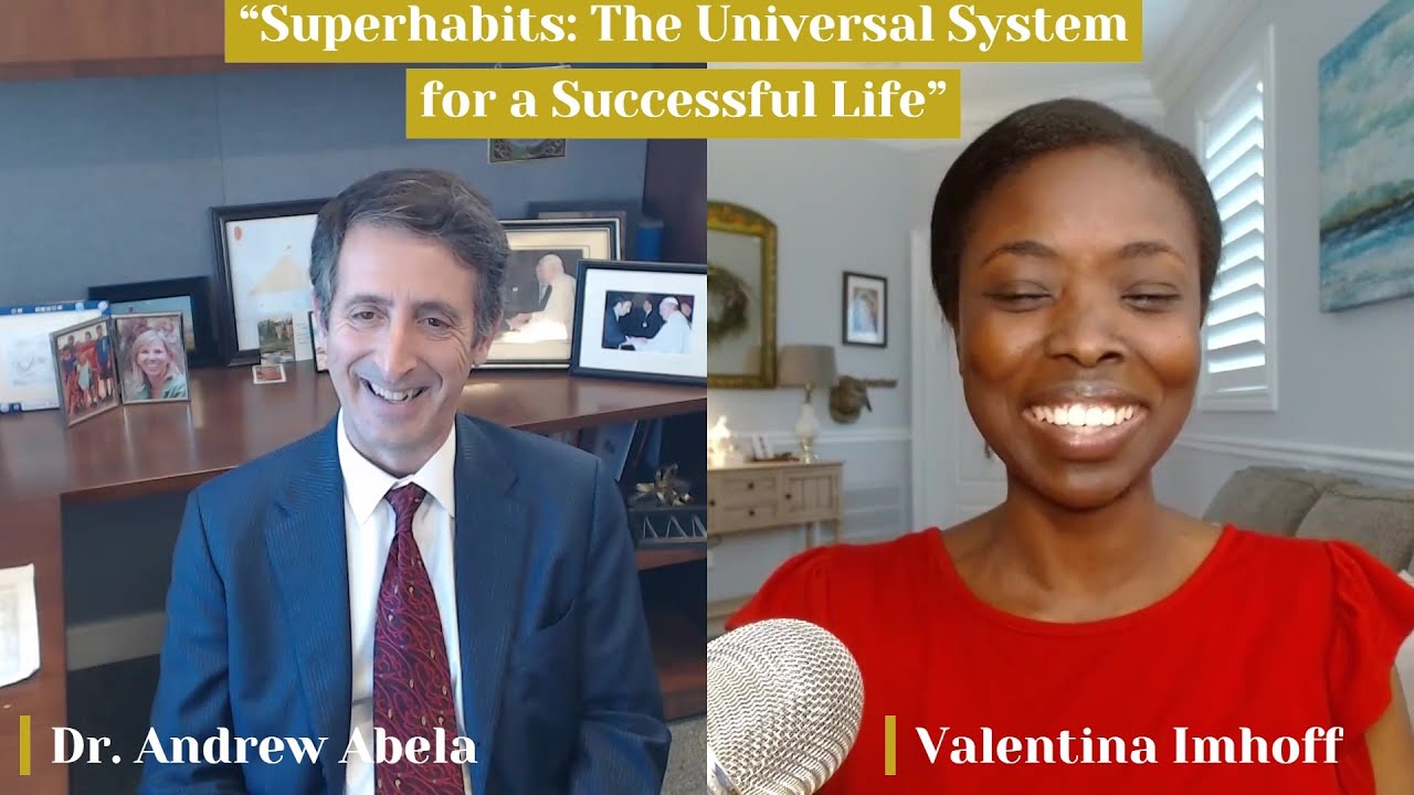 “Superhabits: The Universal System for a Successful Life,” An Interview ...