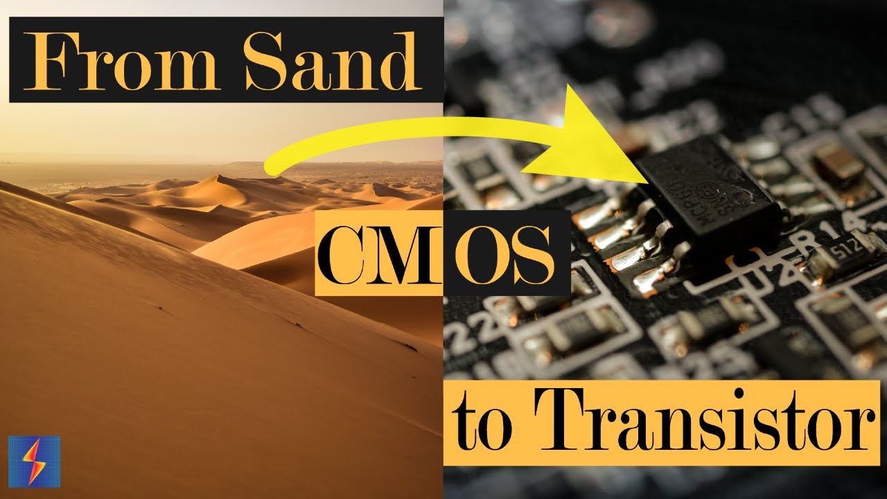 From Sand To Transistor: MOSFET & CMOS - YouTube