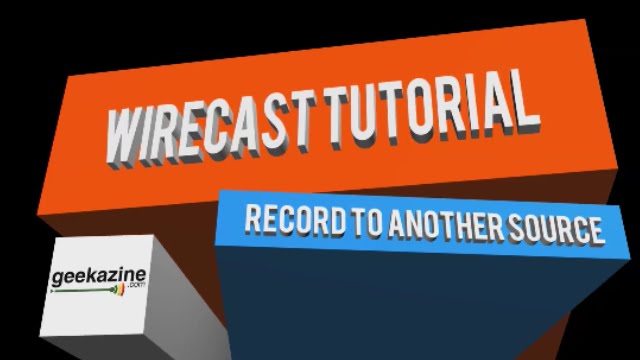 Recording to another Video Source: Wirecast Tutorials - YouTube