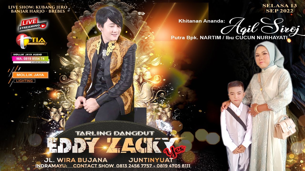 LIVE EDDY ZACKY SEASON SIANG // DS. KUBANGJERO - BANJAR HARJO - BREBES, 13 SEPTEMBER 2022 - YouTube