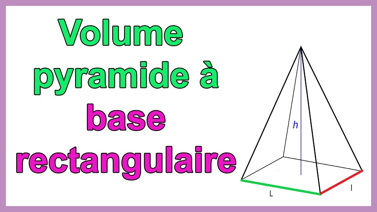 Comment calculer volume pyramide (formule volume pyramide) - YouTube