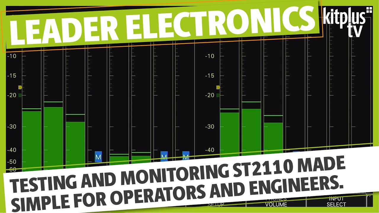 Testing and monitoring ST2110 made simple for operators and engineers ...