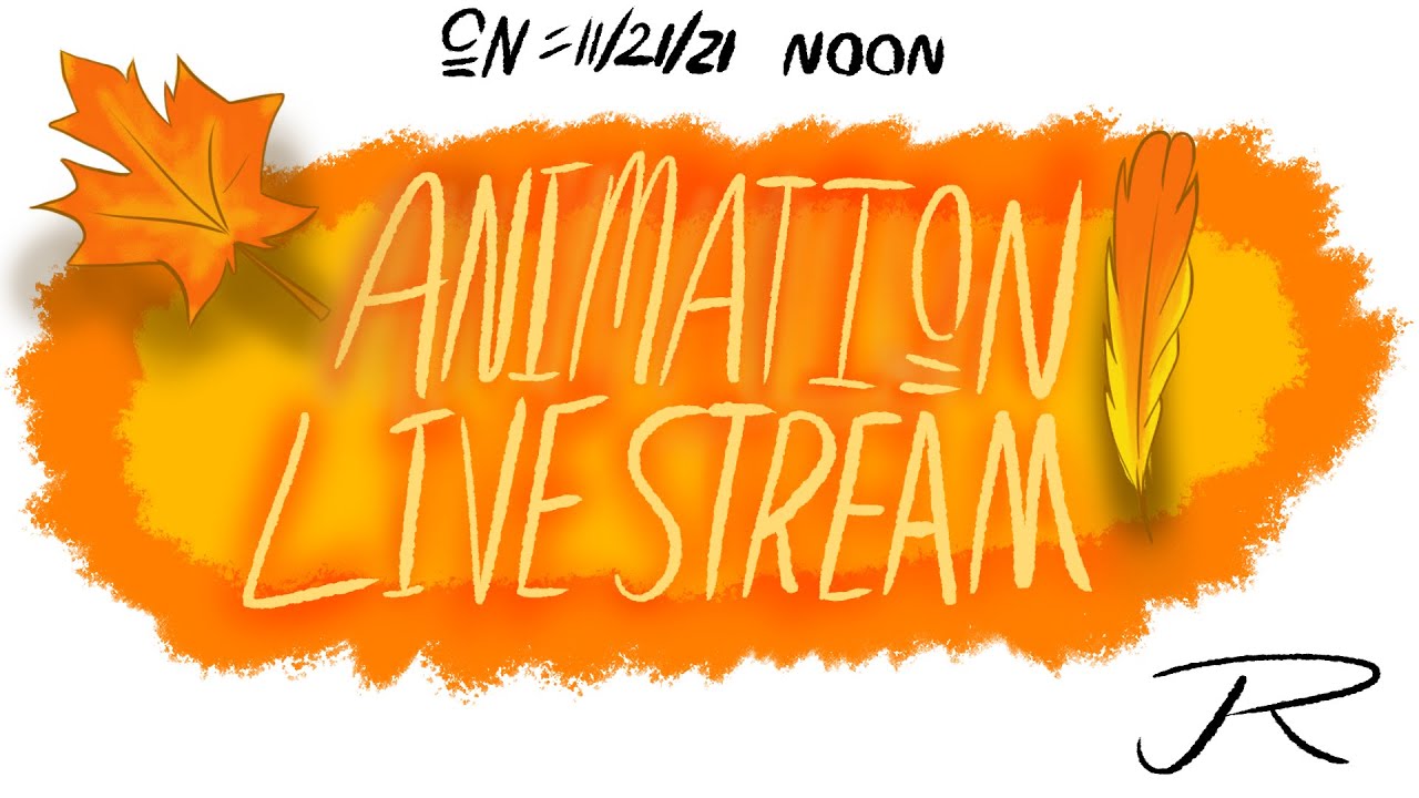Animation Live Stream and Chill - YouTube