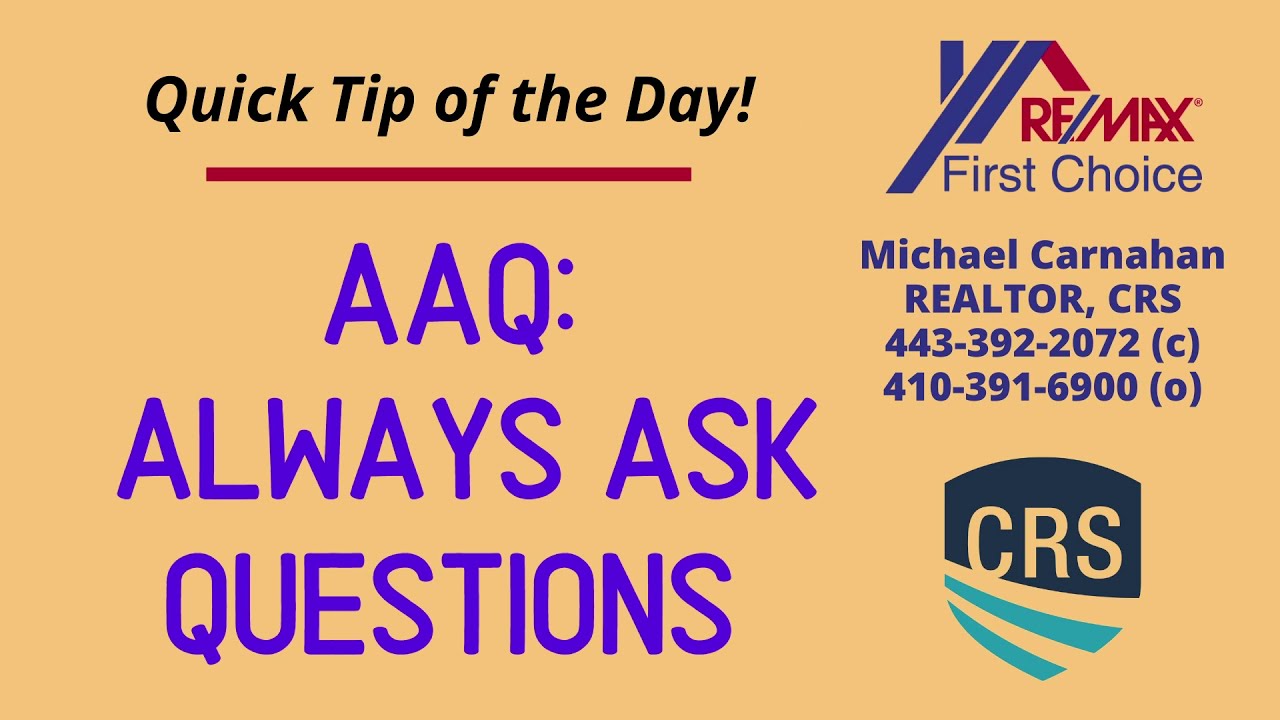 Quick Tip - AAQ - Always Ask Questions - YouTube