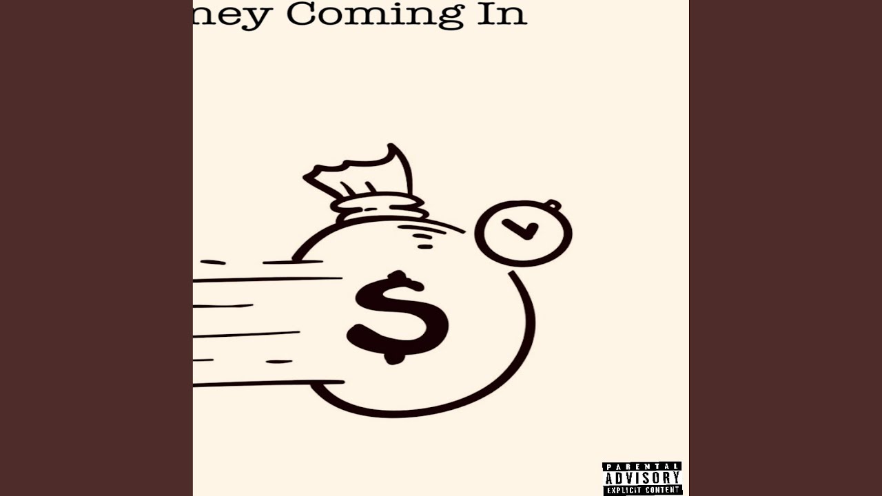 Money Coming In - YouTube
