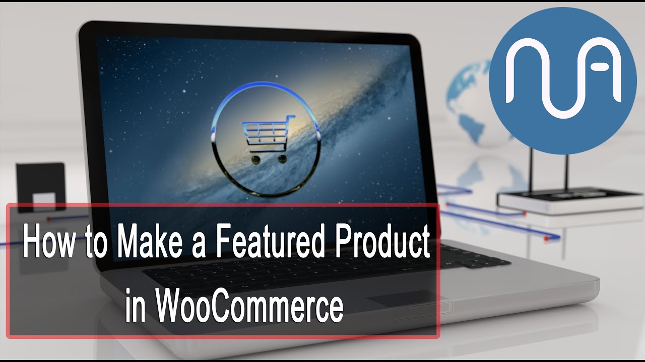 How To Make A Featured Woocommerce Product YouTube how-to-make-a-featured-woocommerce-product-youtube