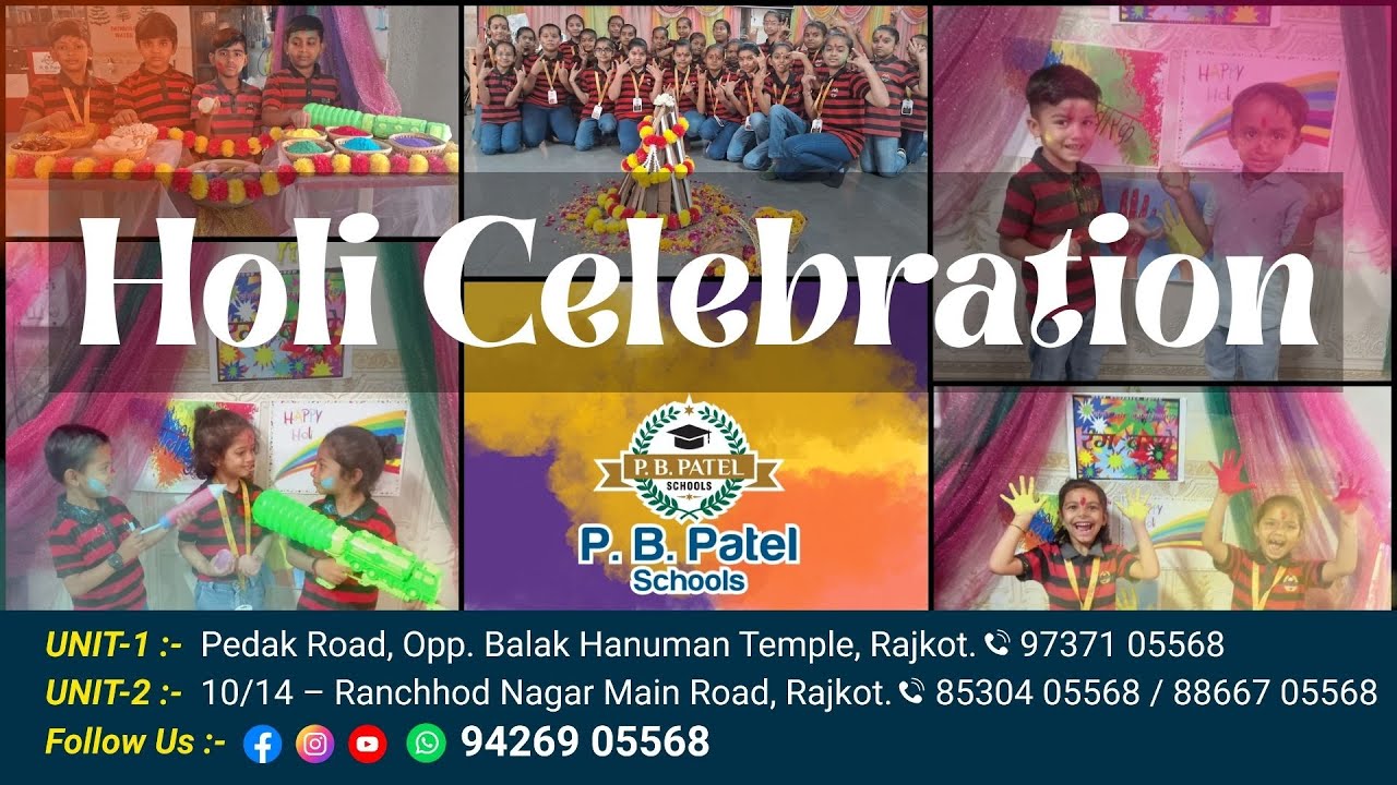 Happy Holi || Celebration || P. B. Patel Schools || Kidzone || Kindergarten - YouTube
