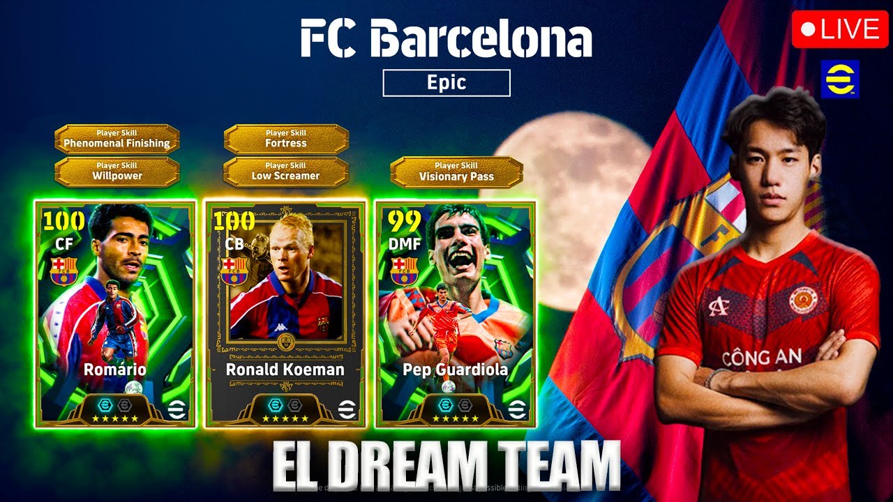 🔴LIVE| eFootball™ 2026 | FC Barcelona - El Dream Team🔥 - YouTube