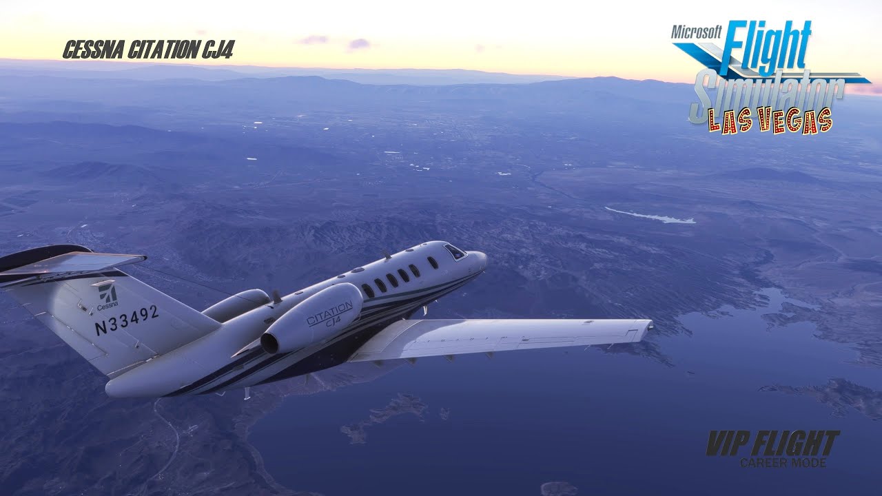 Cessna Citation CJ4: VIP Charter to Las Vegas in MSFS 2024 Career Mode ...