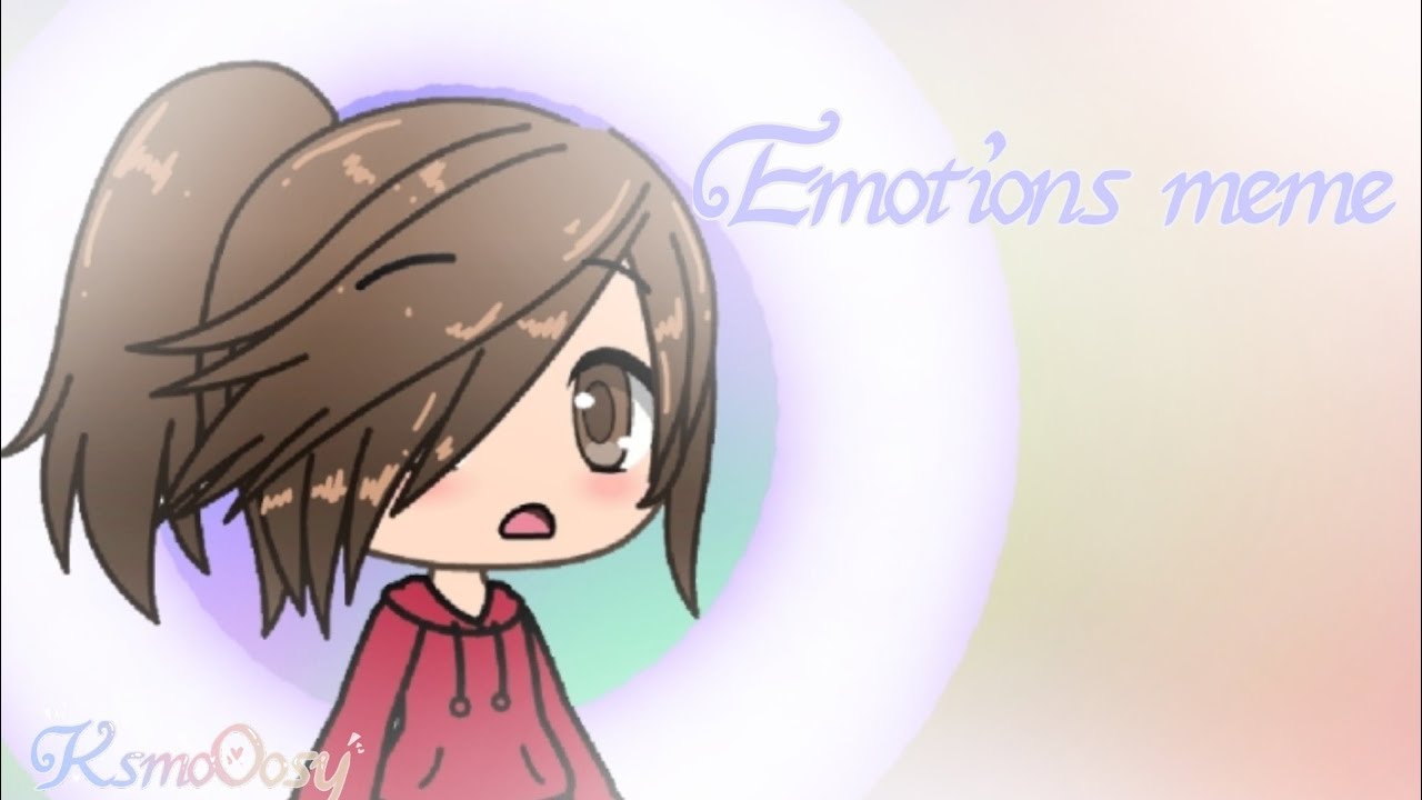 Emotions Meme // [Flipaclip Gacha Life] (13fps) - YouTube