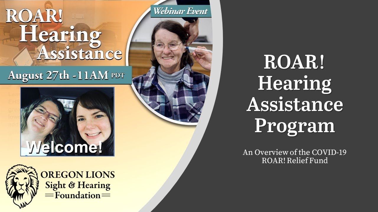 ROAR! Hearing Assistance Program - COVID RELIEF FUND - webinar - YouTube