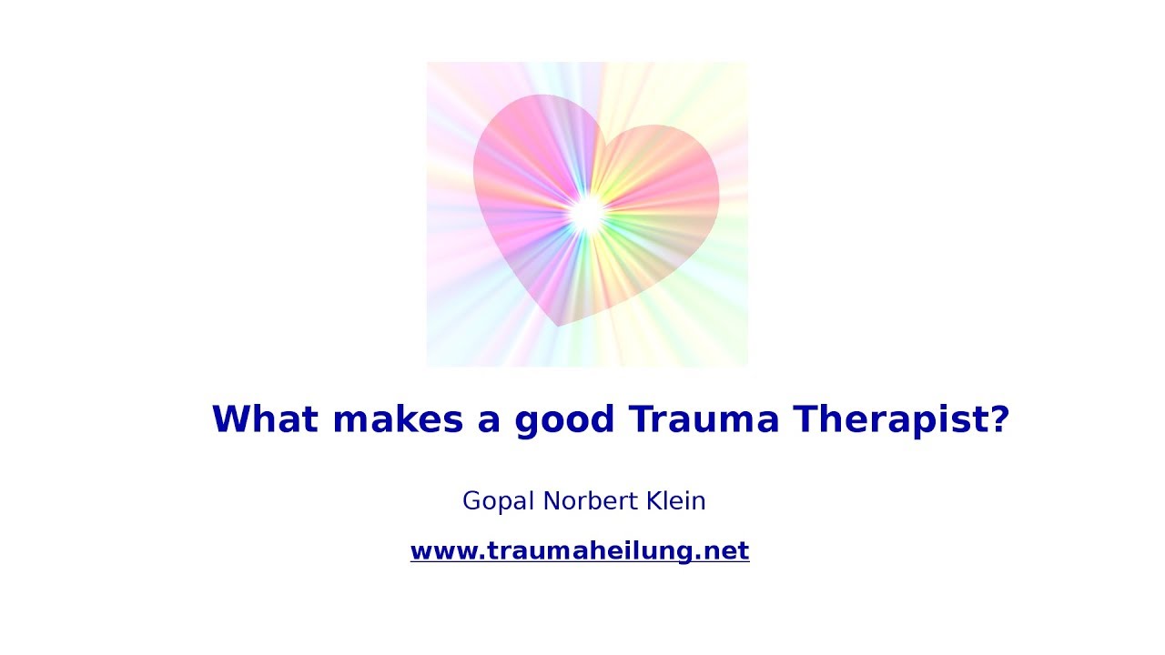 What makes a good Trauma Therapist? - YouTube