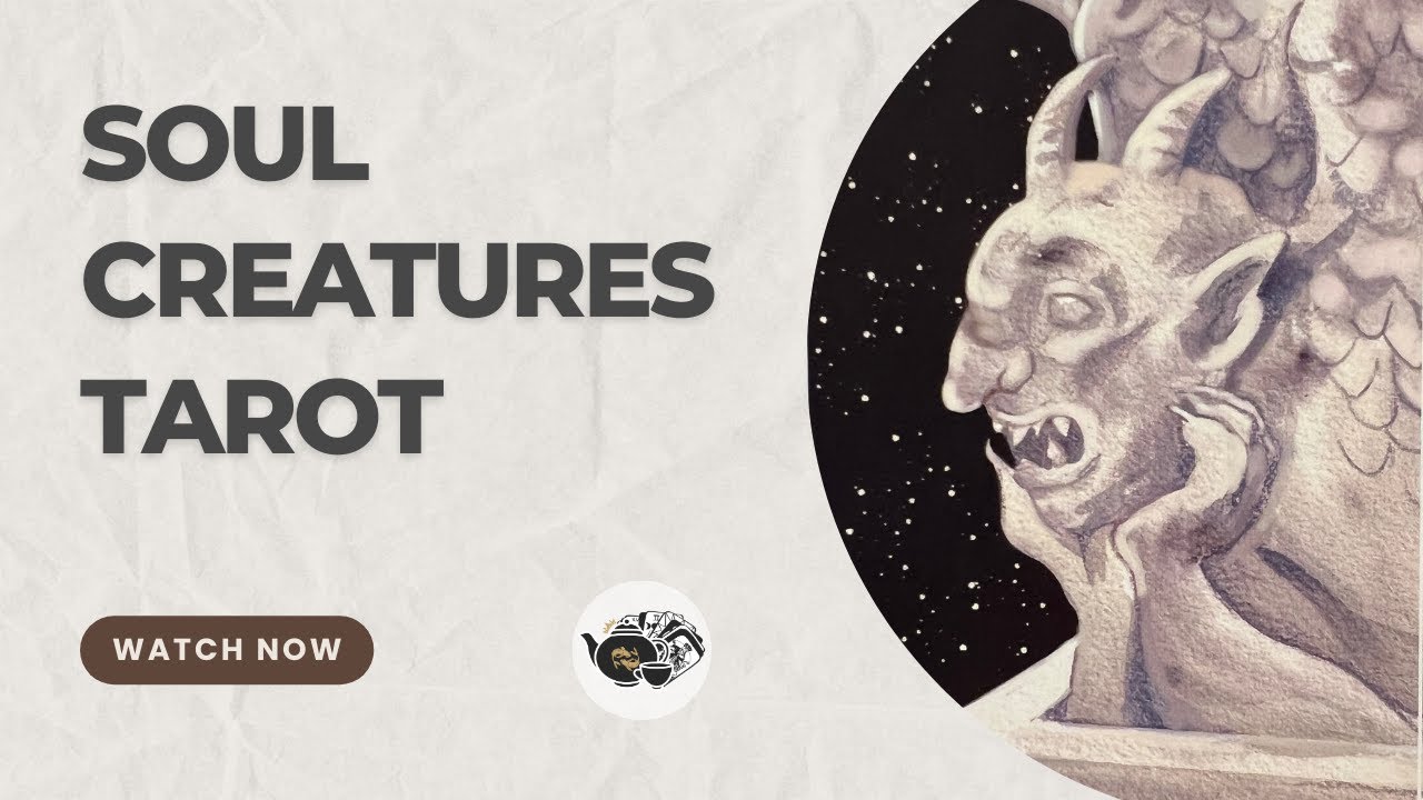 Soul Creatures Tarot - YouTube