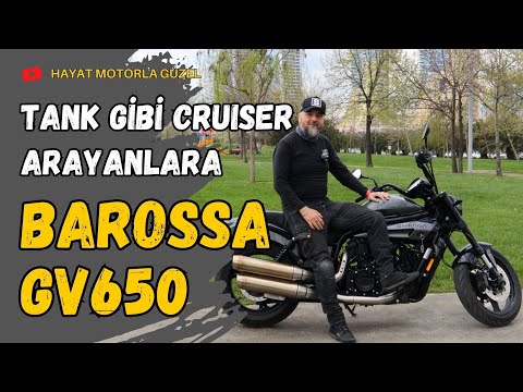 Barossa GV650 İnceleme | Tank Gibi Cruiser Arayanlara | Hayat Motorla Güzel