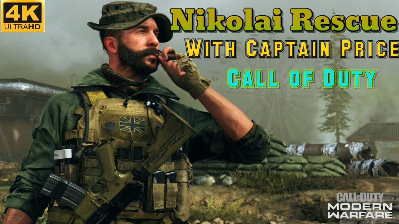 Rescue Nikolai With Captain Price Call of Duty Modern Warfare ...