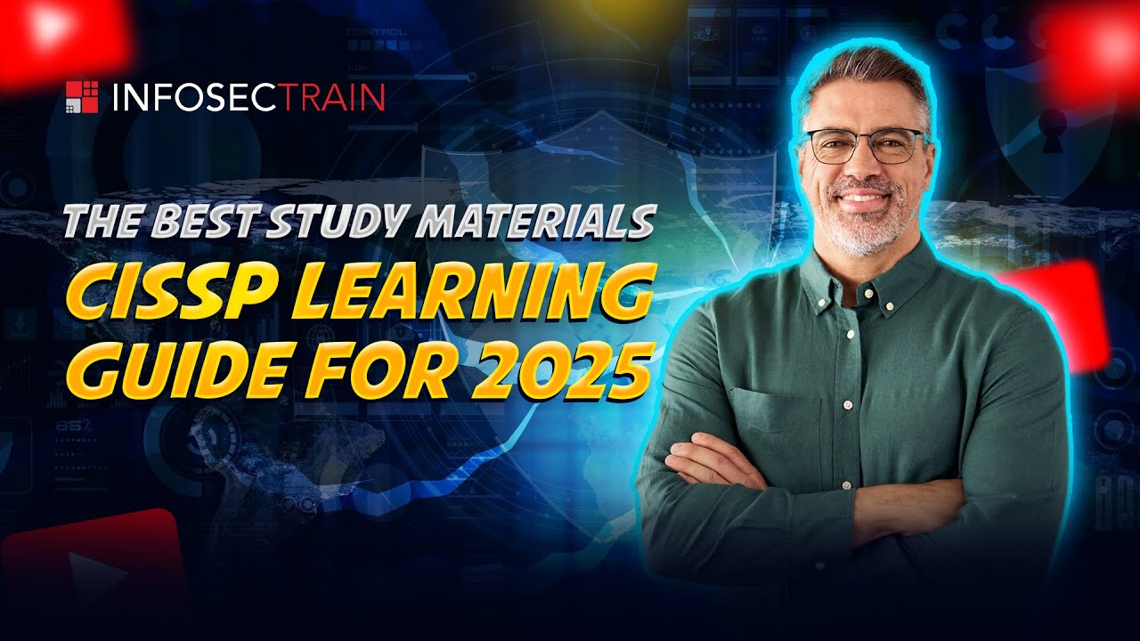 The Best CISSP Study Materials: Learning Guide for 2025 - YouTube