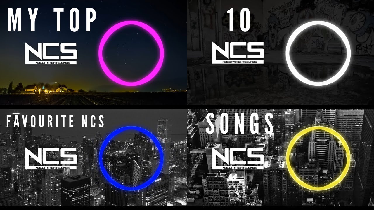 My top 10 favourite NCS songs - YouTube