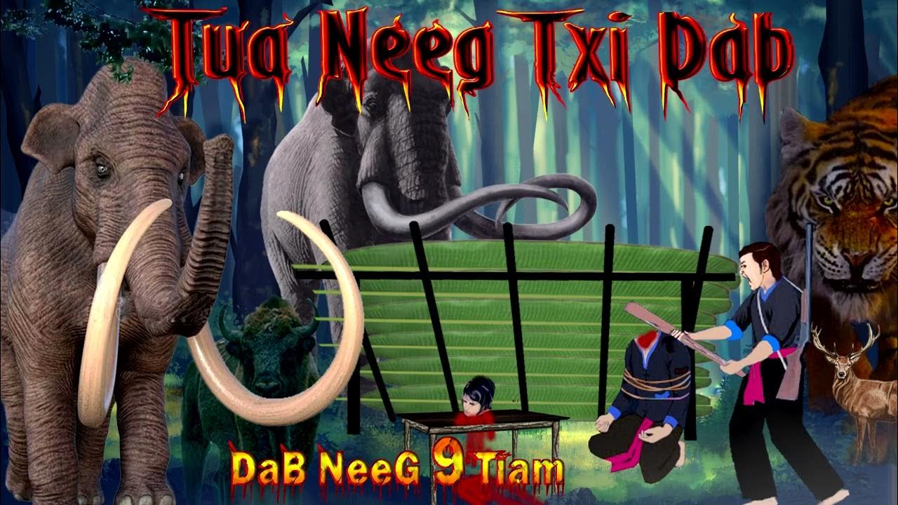 dab neeg tua tub ntsuag ruam txi ntxhw npam txaus ntshai heev 07/06/2024 - YouTube
