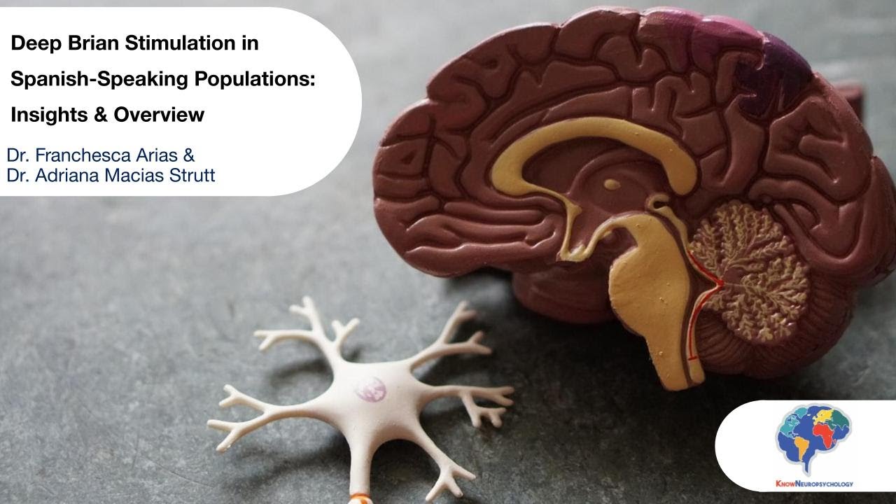 Deep Brain Stimulation in Spanish-Speaking Populations: Insights ...