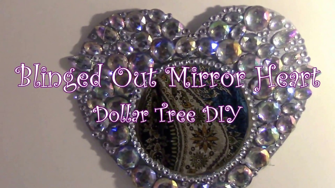 GLAM BLINGED OUT Mirror Heart Wall Decor- Dollar Tree DIY - YouTube