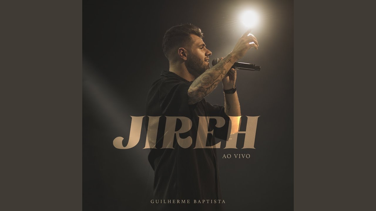 Jireh (Ao Vivo) - YouTube Music