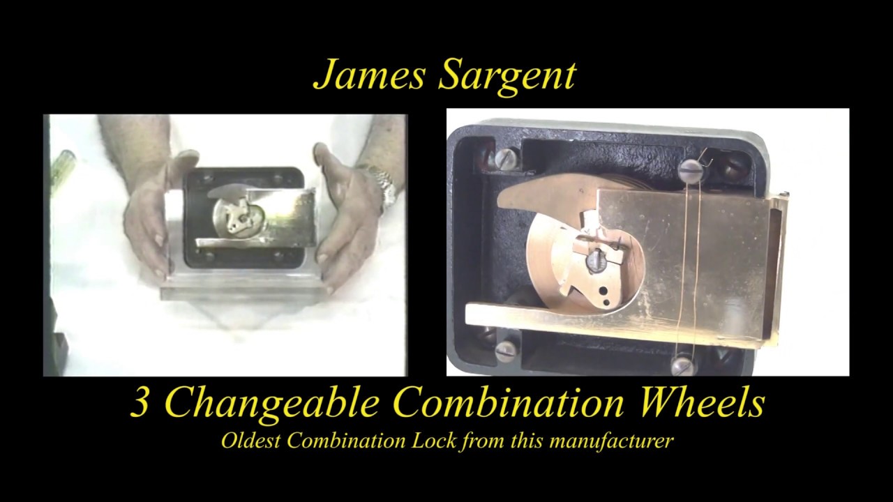 James Sargent Oldest lock of this manufacturer - YouTube