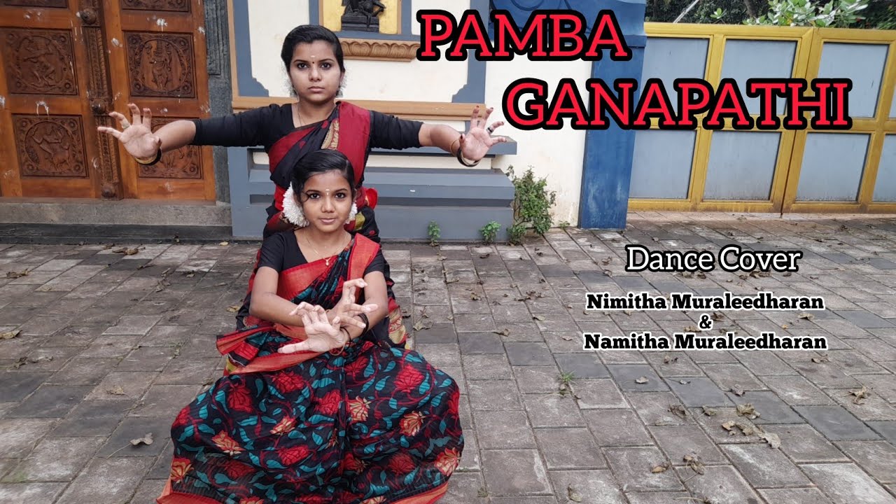 PAMBA GANAPATHI | Dance Cover By | Nimitha Muraleedharan & Namitha ...