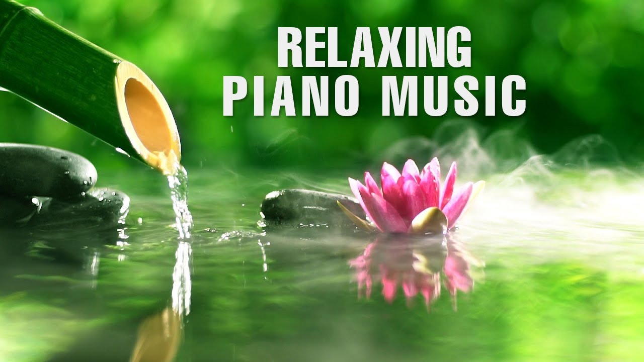 Relaxing Piano Music, Flowing Water Sound | Relaxing piano music for ...