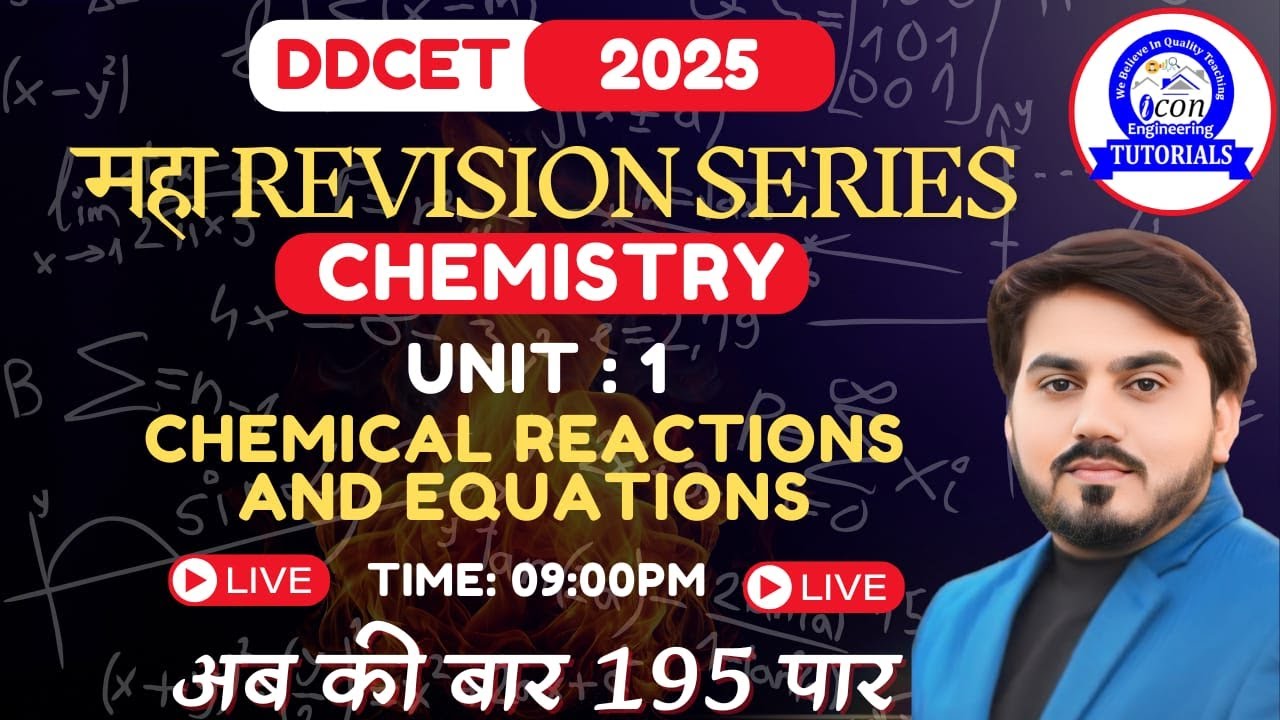 DDCET - CHEMISTRY || UNIT 1 | CHEMICAL REACTIONS & EQUATIONS | FULL ...