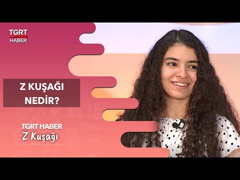 Z Kuşağı Nedir? Gelin Bir de 'Z Kuşağı'ndan Dinleyelim! | TGRT Haber