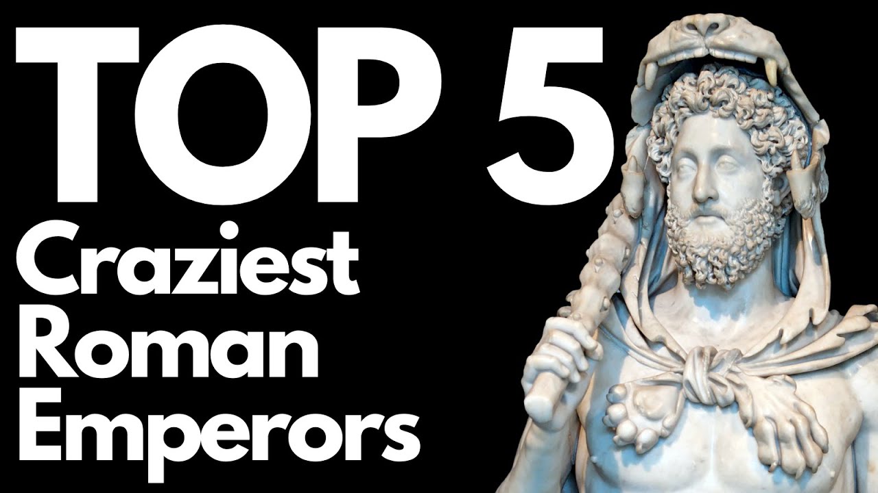 Top 5 Craziest Roman Emperors - YouTube
