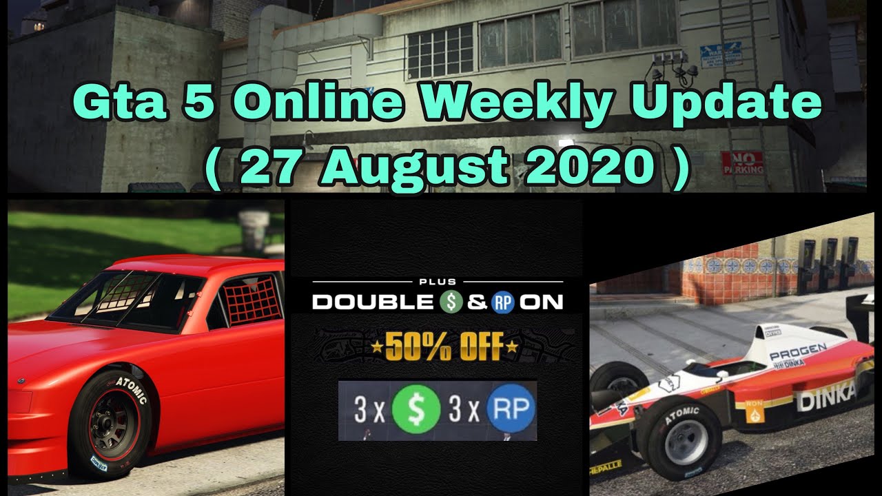 Gta online weekly update ( 27 August 2020 ) ! Triple money and ...
