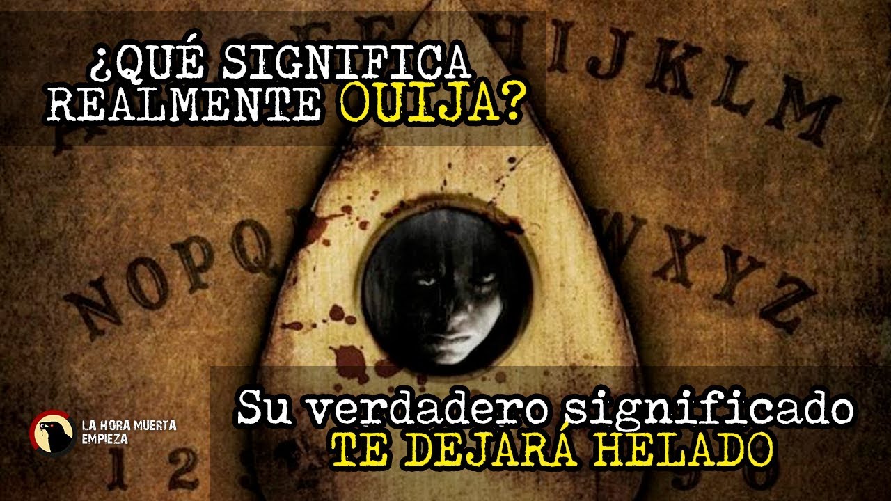 ¿Qué significa realmente OUIJA? Su verdadero significado TE DEJARÁ ...