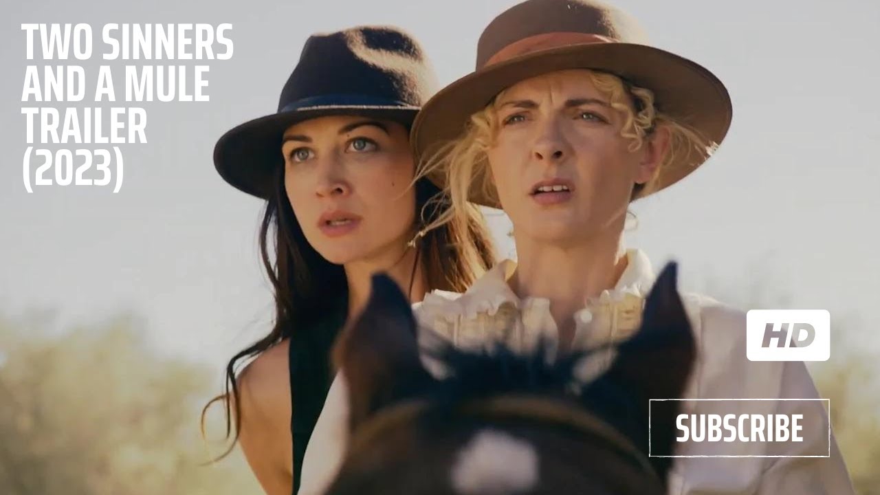 Two Sinners and a Mule (2023) Trailer – Cam Gigandet - Chantelle Albers ...