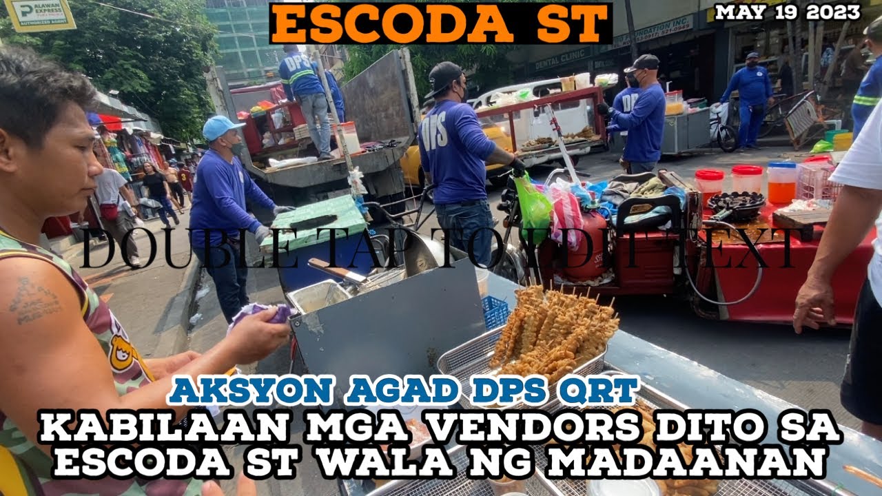 ESCODA ST PINALIGIRAN NG MGA VENDORS KABILAAN WALA NG MADAANAN - YouTube