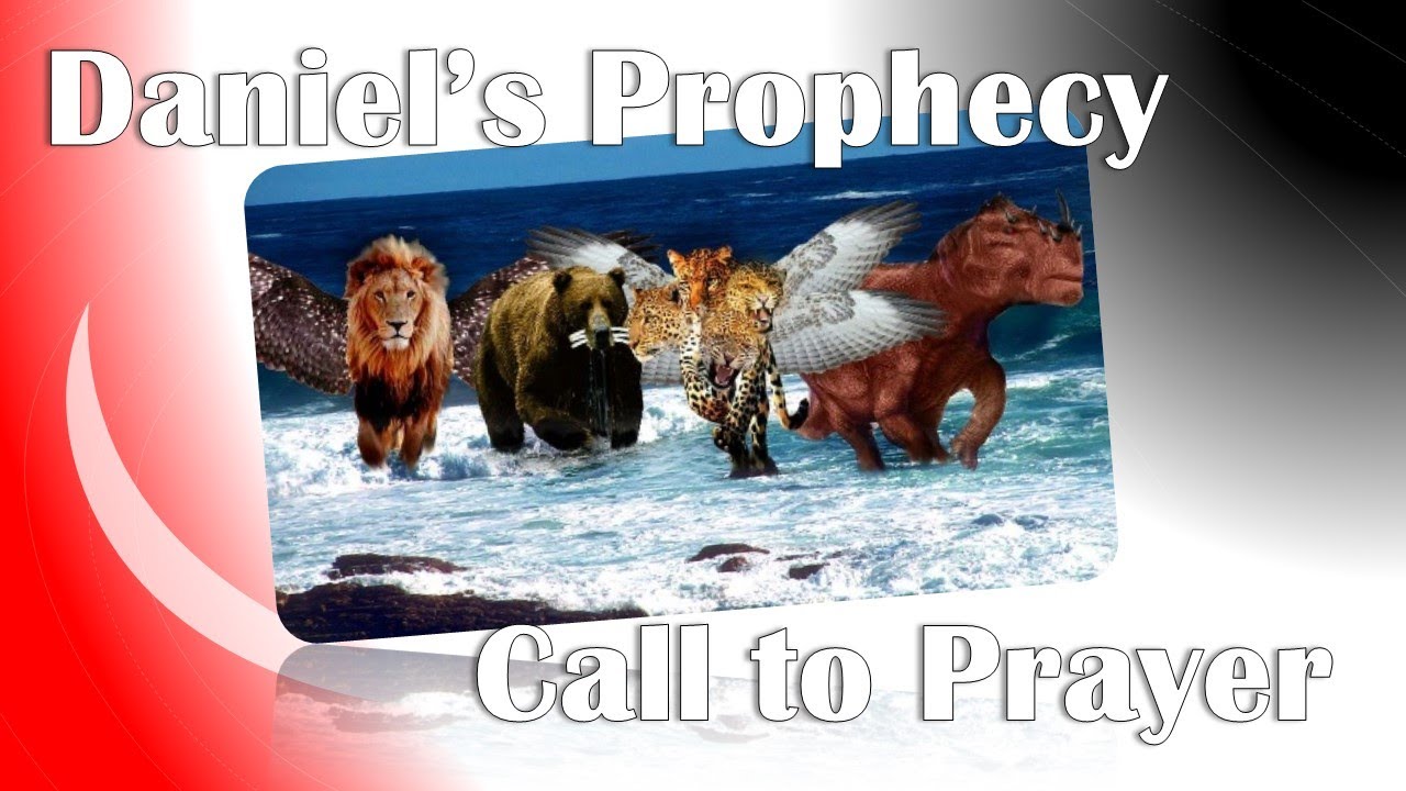 Daniel's Prophecy : Call to Prayer - Sun 16 Oct 2022 @2PM - YouTube