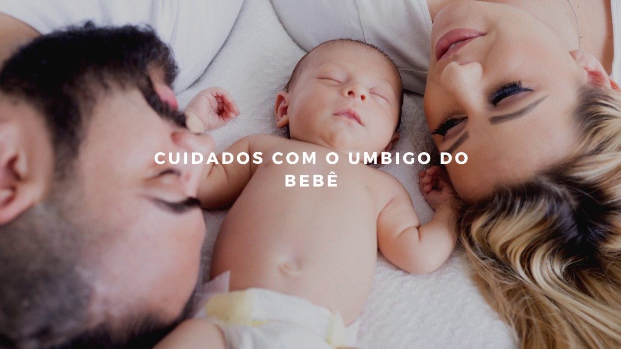 Cuidados com o Umbigo do Bebê - YouTube
