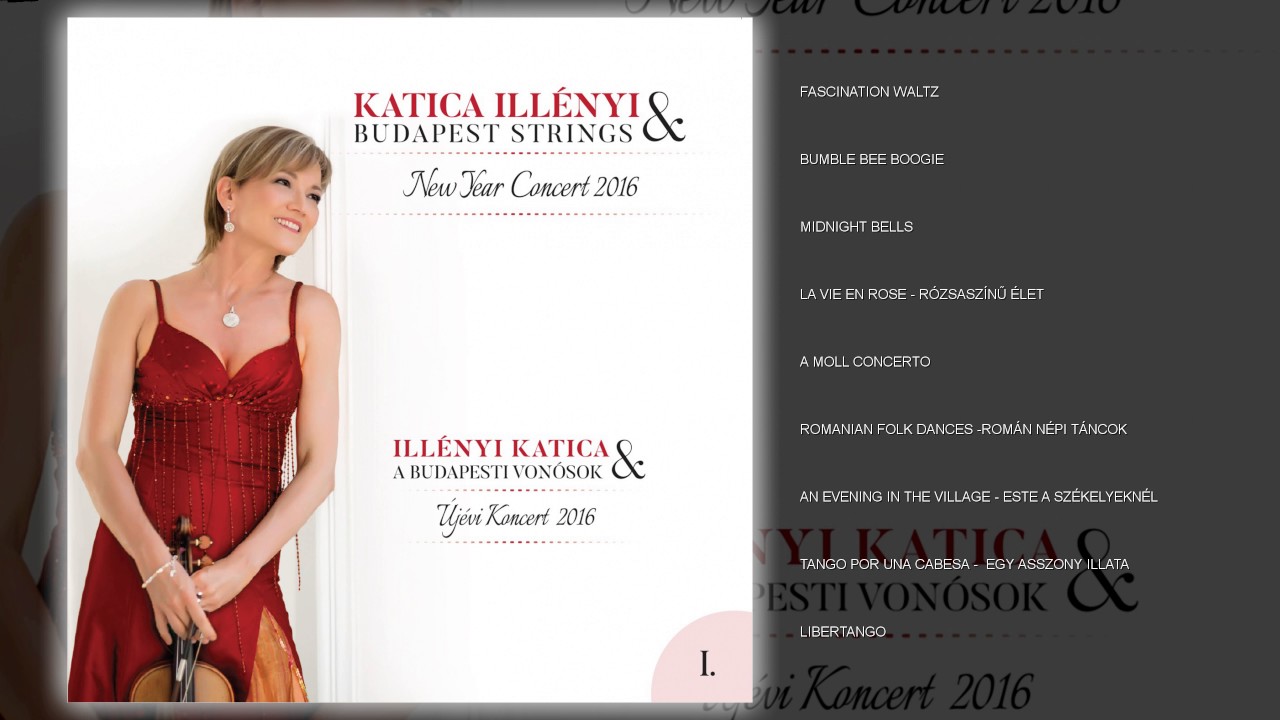 KATICA ILLÉNYI & Budapest Strings - New Year Concert 2016 Full album ...