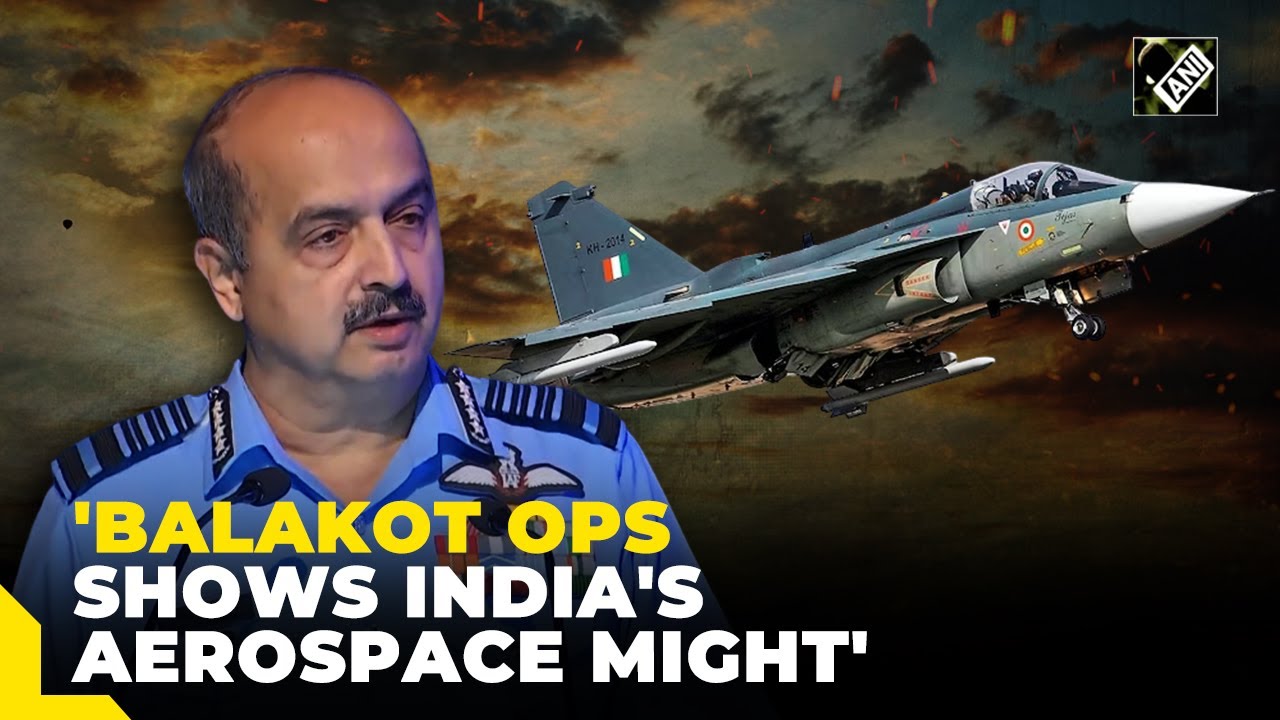 Balakot operations, a testament to India's Aerospace power beyond enemy ...