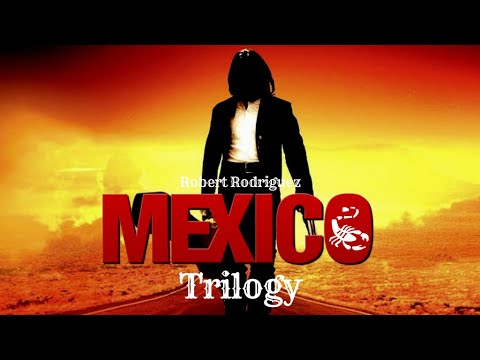 THE MEXICO TRILOGY // tribute video - YouTube