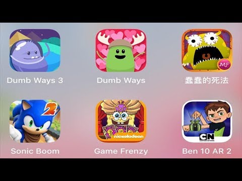 Dumb Way 3,Dumb Way,Spongebob Game Frenzy,Sonic Boom, Dumb Way To Die 2
