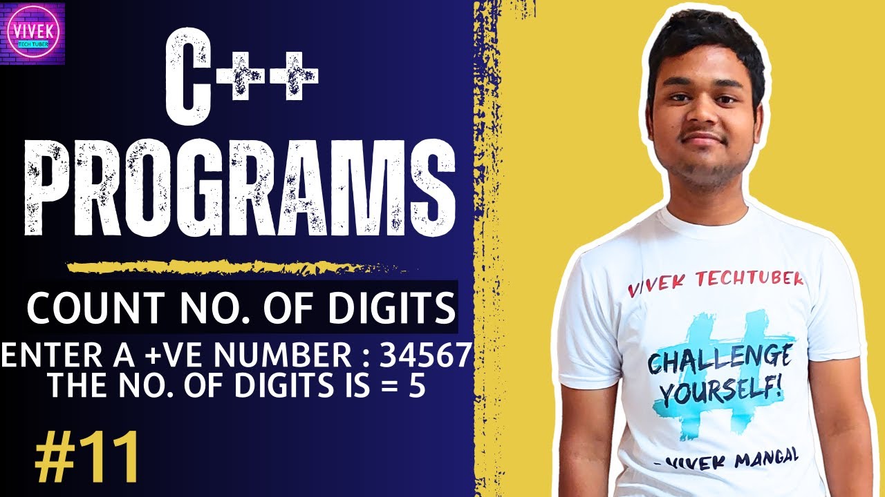 11 Program To Count Number Of Digits In A Given Number YouTube 11 Program To Count Number Of Digits In A Given Number YouTube